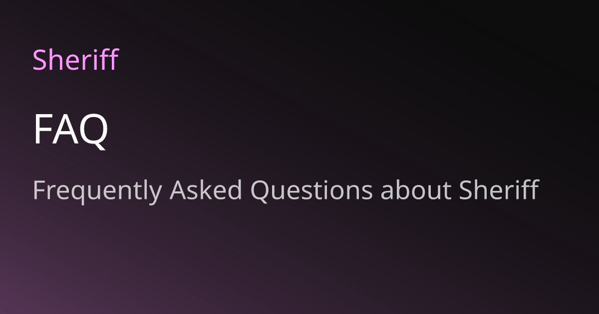 FAQ | Sheriff